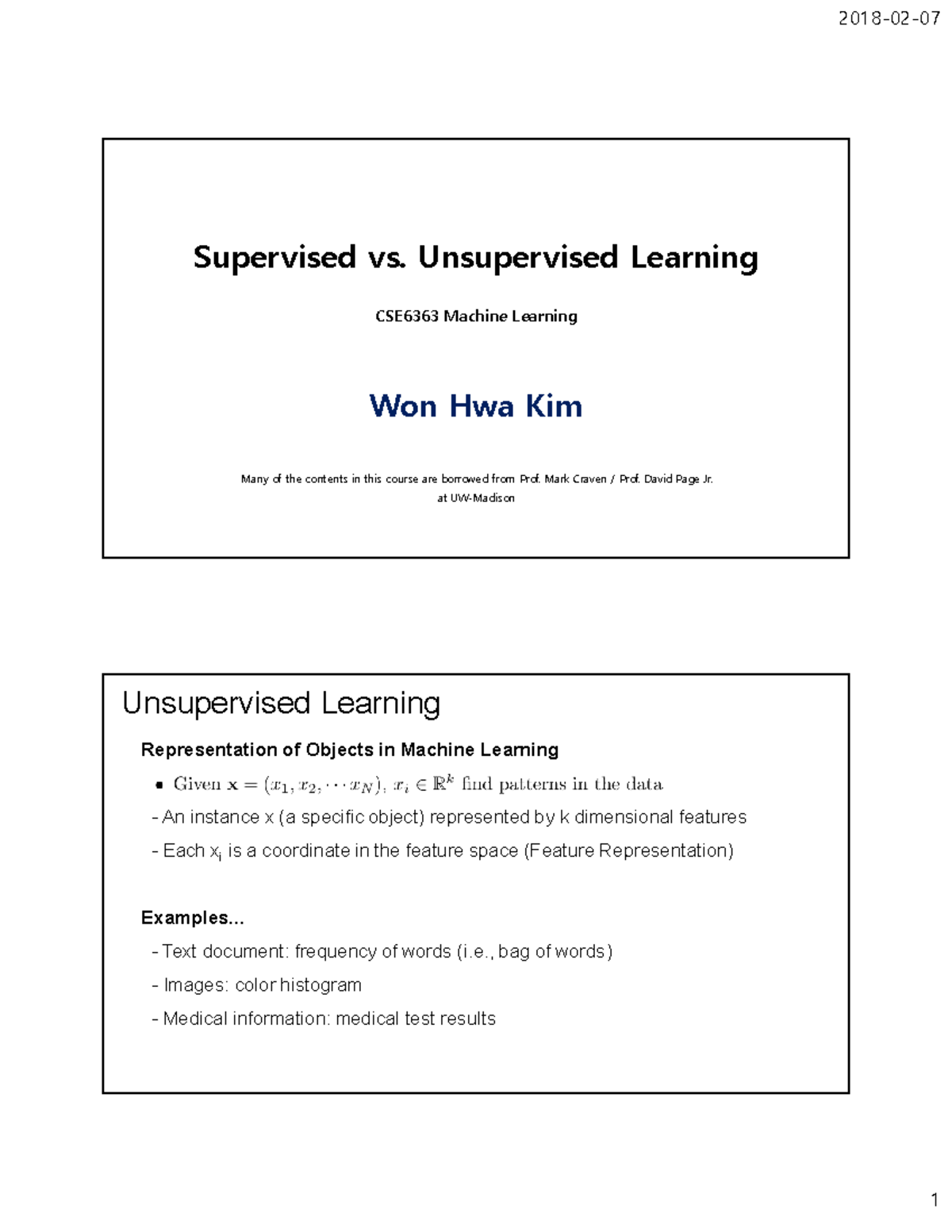 06 supervised unsupervised learning CSE-6363 - 2018-02-07 Supervised vs. Unsupervised Learning ...