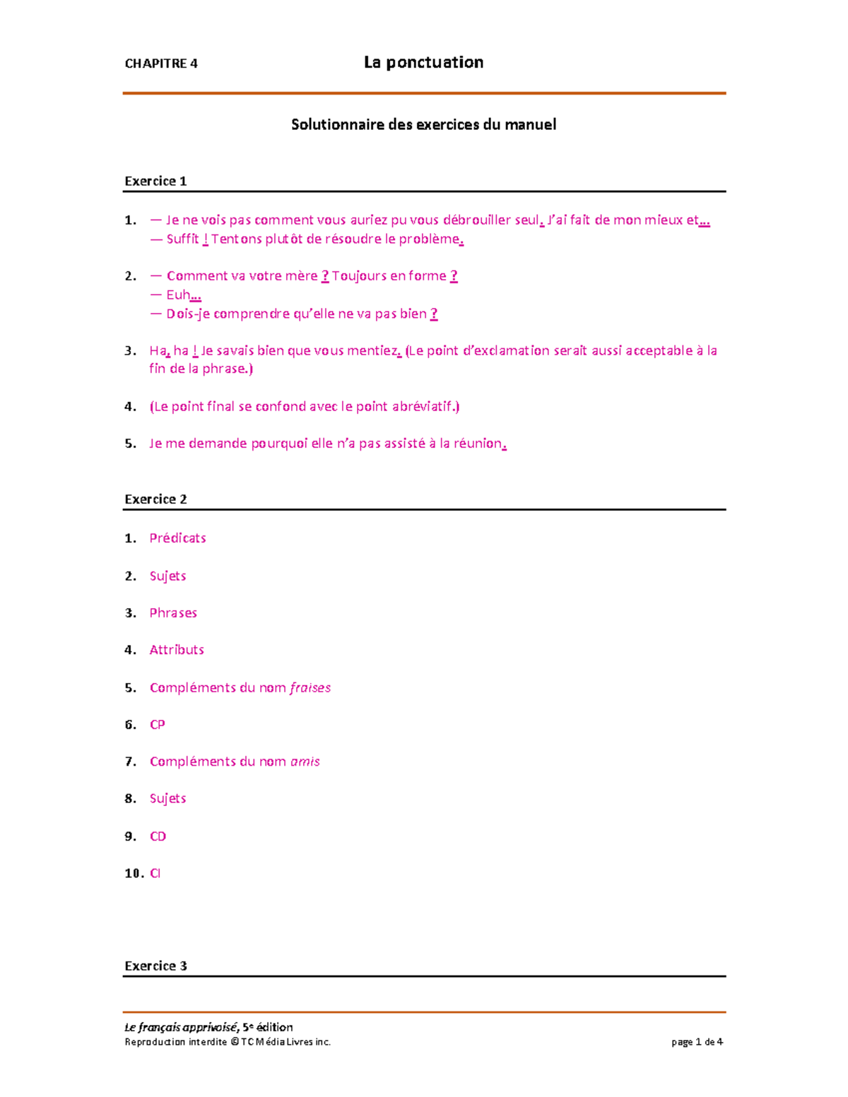 Ch04 solutionnaire exercices 1614634821 - CHAPITRE 4 La ponctuation Le franÁais apprivoisÈ, 5e ...
