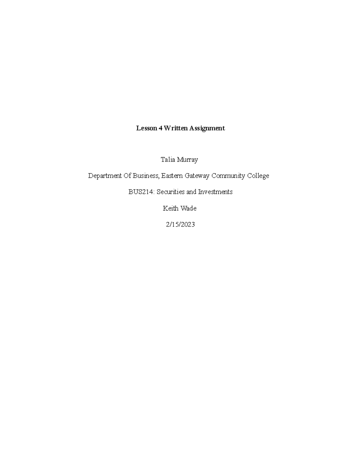 Lesson 4 Written Assignment. - Lesson 4 Written Assignment Talia Murray ...