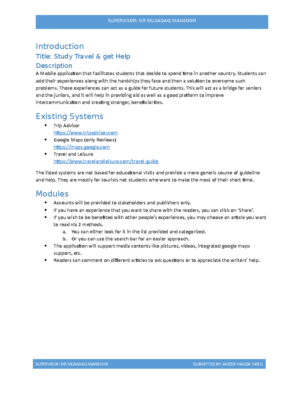 FYP Proposal - Introduction Title: Study Travel & get Help Description ...