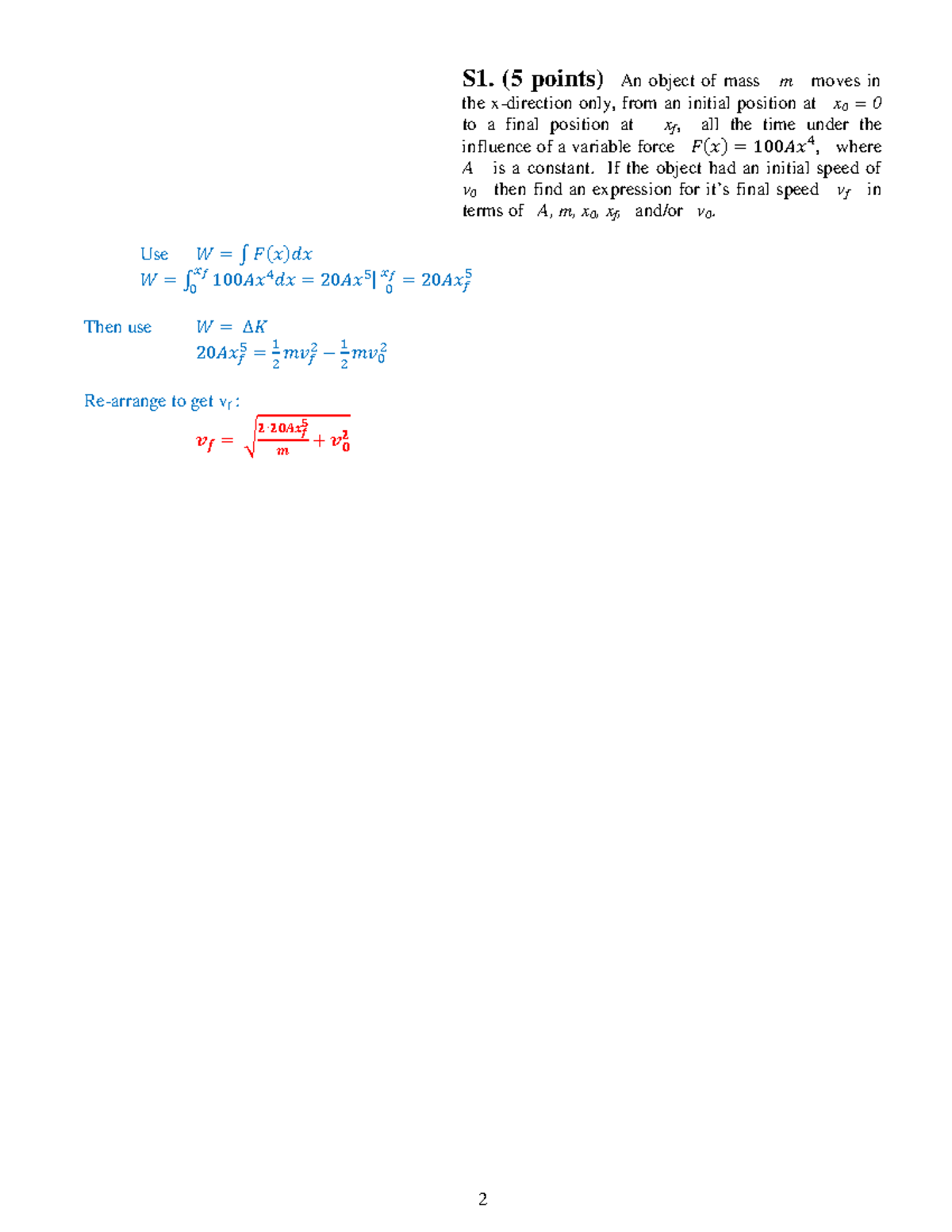 Physics Midterm 2 Fall 2021 solutions - S1. (5 points) An object of mass m moves in the x ...