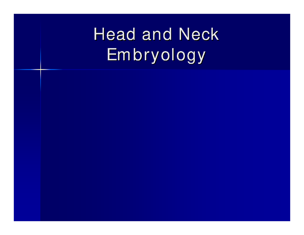Head and Neck Embryology - Head and Neck Head and Neck Embryology ...