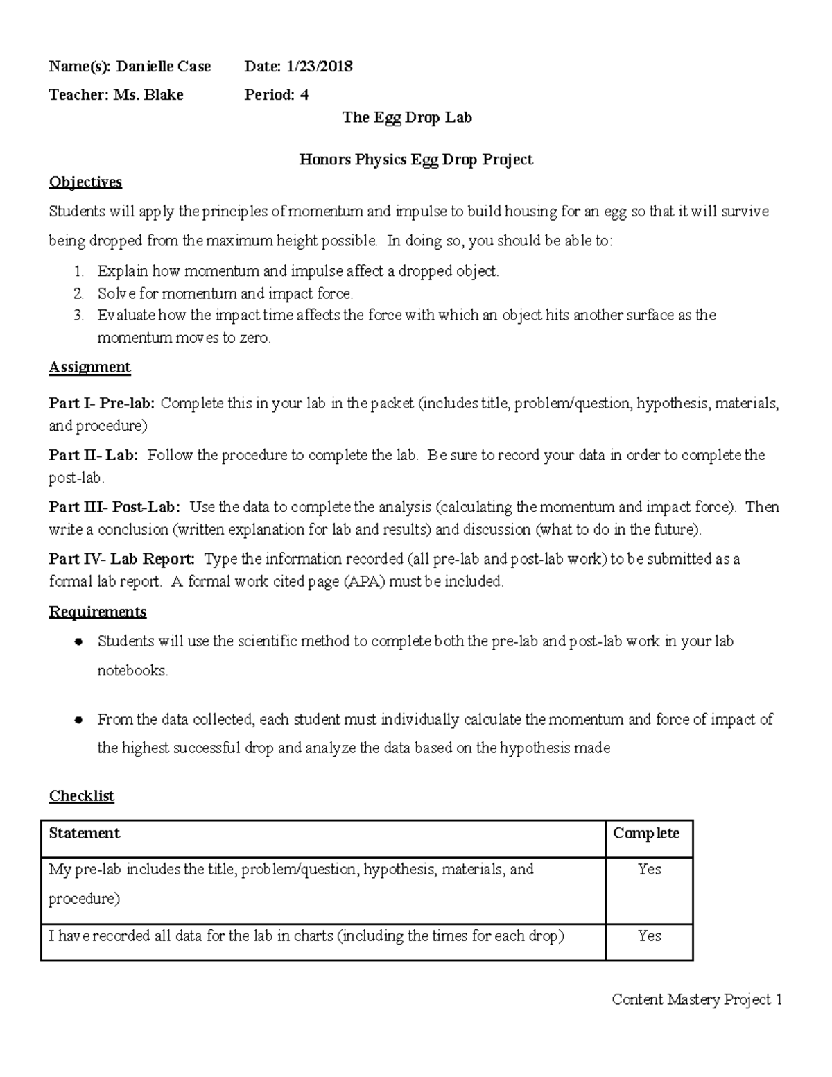 Copy of Egg Drop Lab Report - Name(s): Danielle Case Date: 1/23 ...