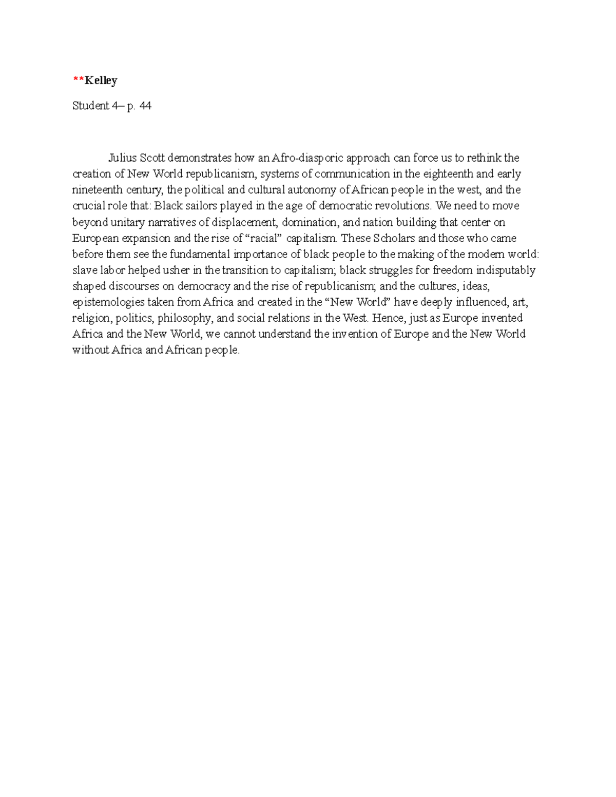 AFRA490- Reading Reaction Summary Kelley - **Kelley Student 4– p. 44 ...