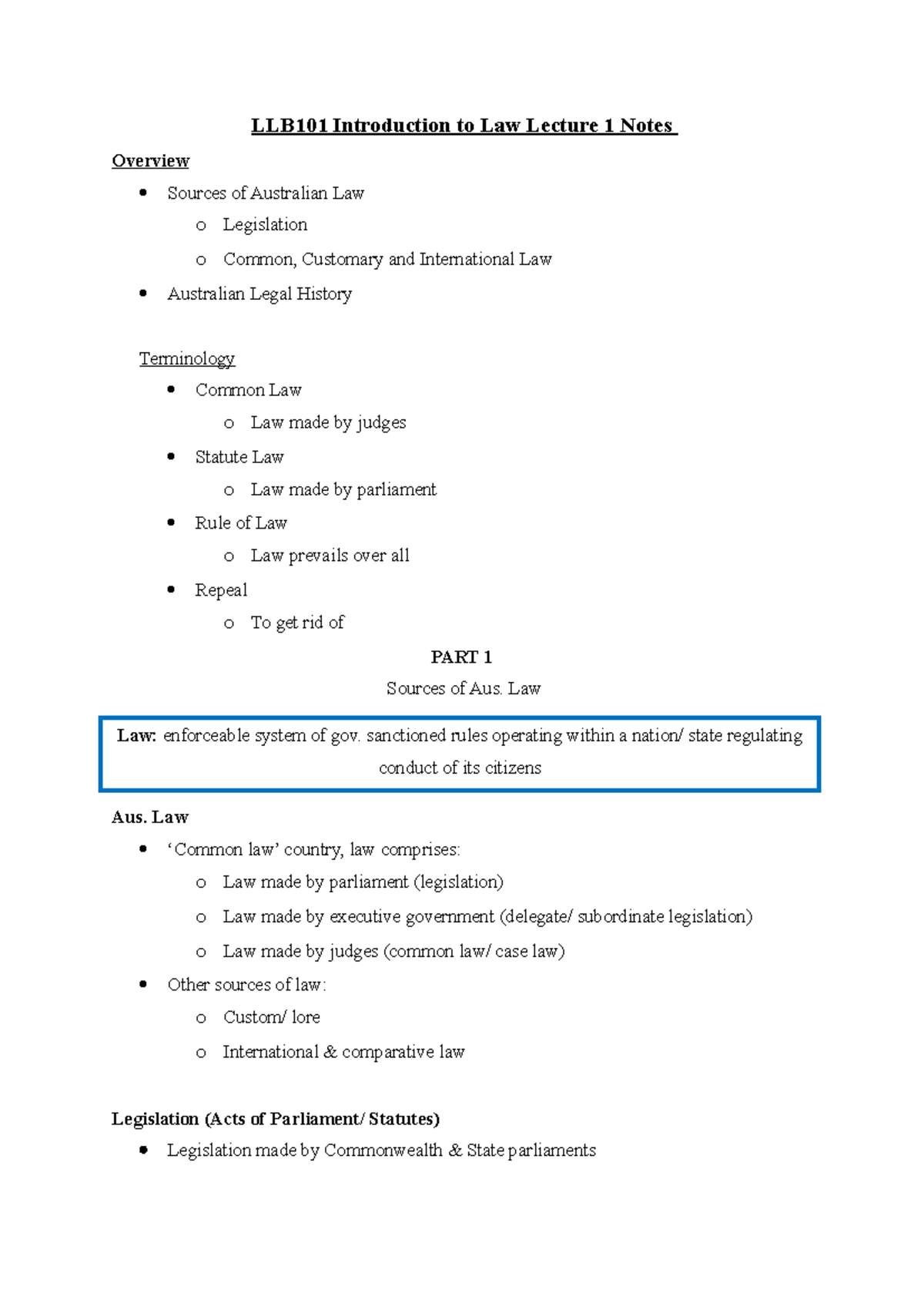 LLB101 Introduction to Law Lecture 1 Notes - Law Aus. Law ‘Common law ...