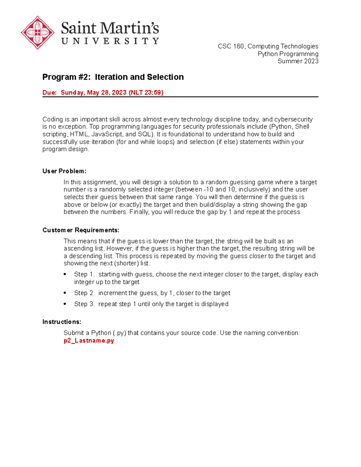 Program 2 Iteration Selection Csc 160 Computing Technologies Python Programming Summer 2209