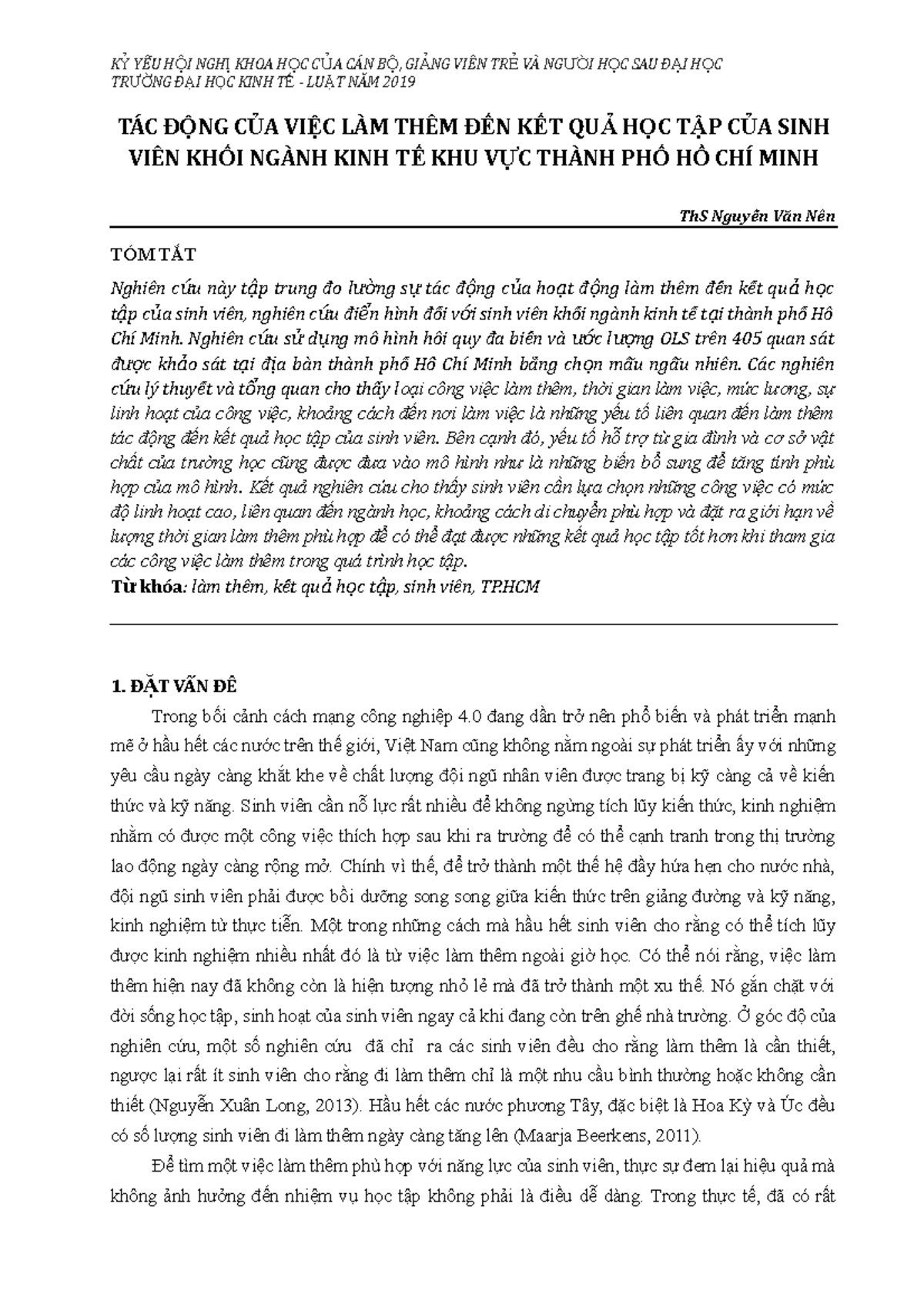 KT2-3 - Tiểu luận - TR ƯỜ NG Đ Ạ I H Ọ C KINH T Ế - LU Ậ T NĂM 2019 TÁC ĐỘNG CỦA VIỆC LÀM THÊM ...