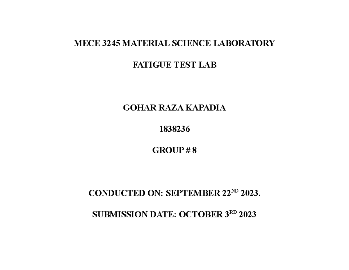 MECE 3245 Fatigue LAB - MECE 3245 MATERIAL SCIENCE LABORATORY FATIGUE ...