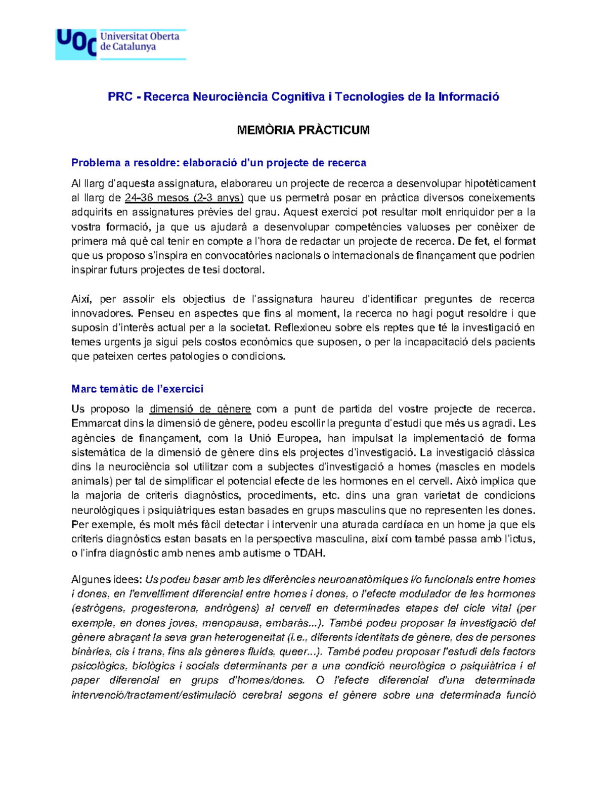 PRC1 2022-2 - practicas - PRC - Recerca Neurociència Cognitiva i ...