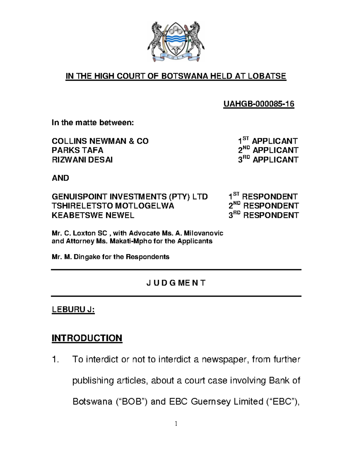 Collins Newman judgment - IN THE HIGH COURT OF BOTSWANA HELD AT LOBATSE ...