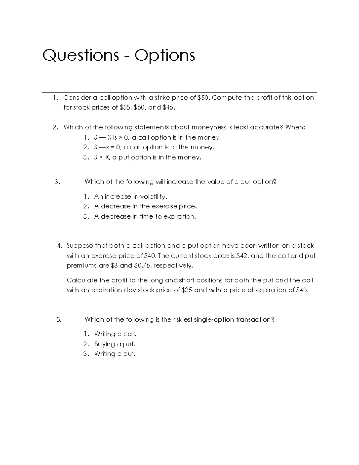 Series 1 - Session 6 - Sample Questions - Questions - Options Consider ...