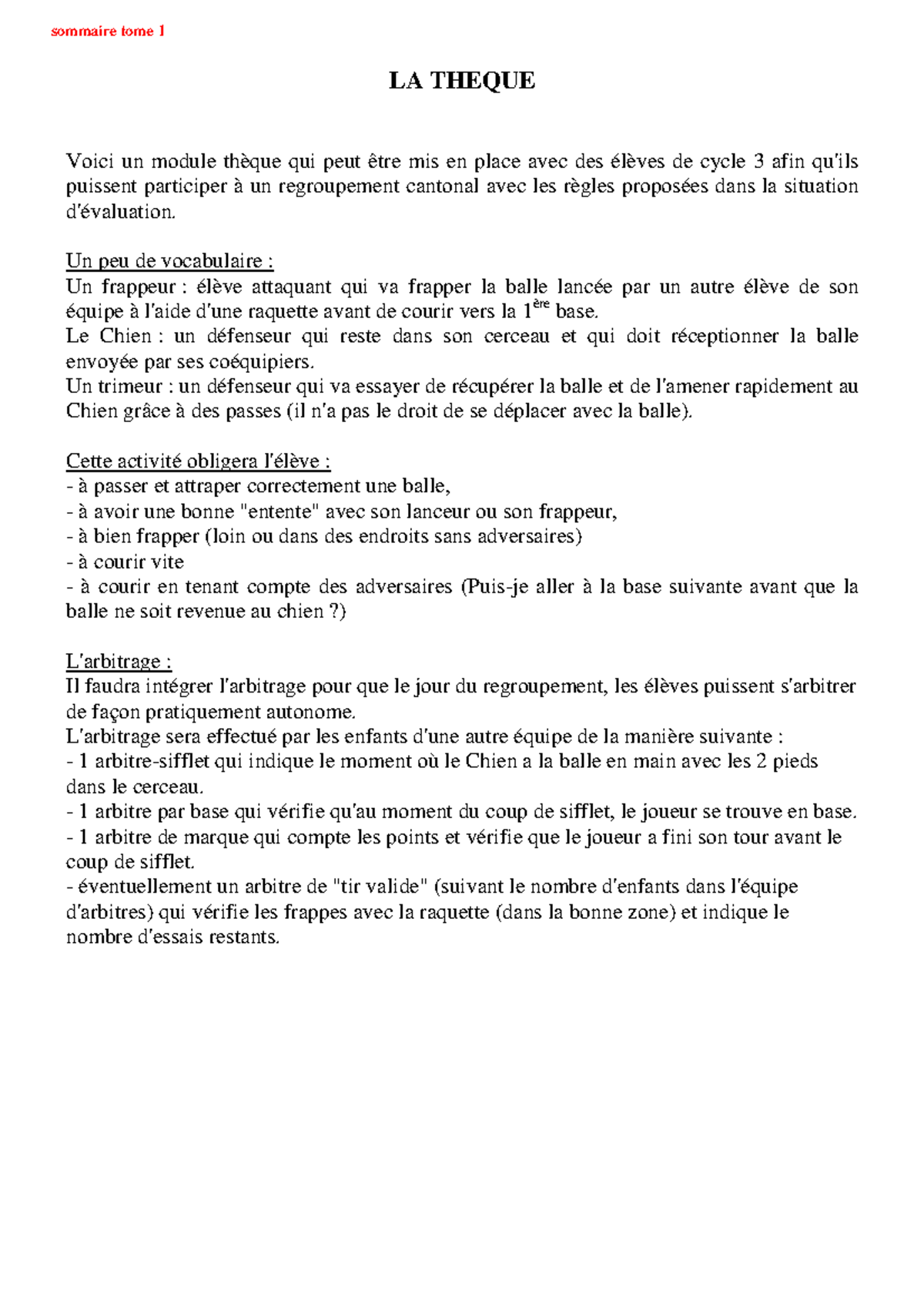 Modulethequecycle 3 - LA THEQUE Voici un module thèque qui peut être ...