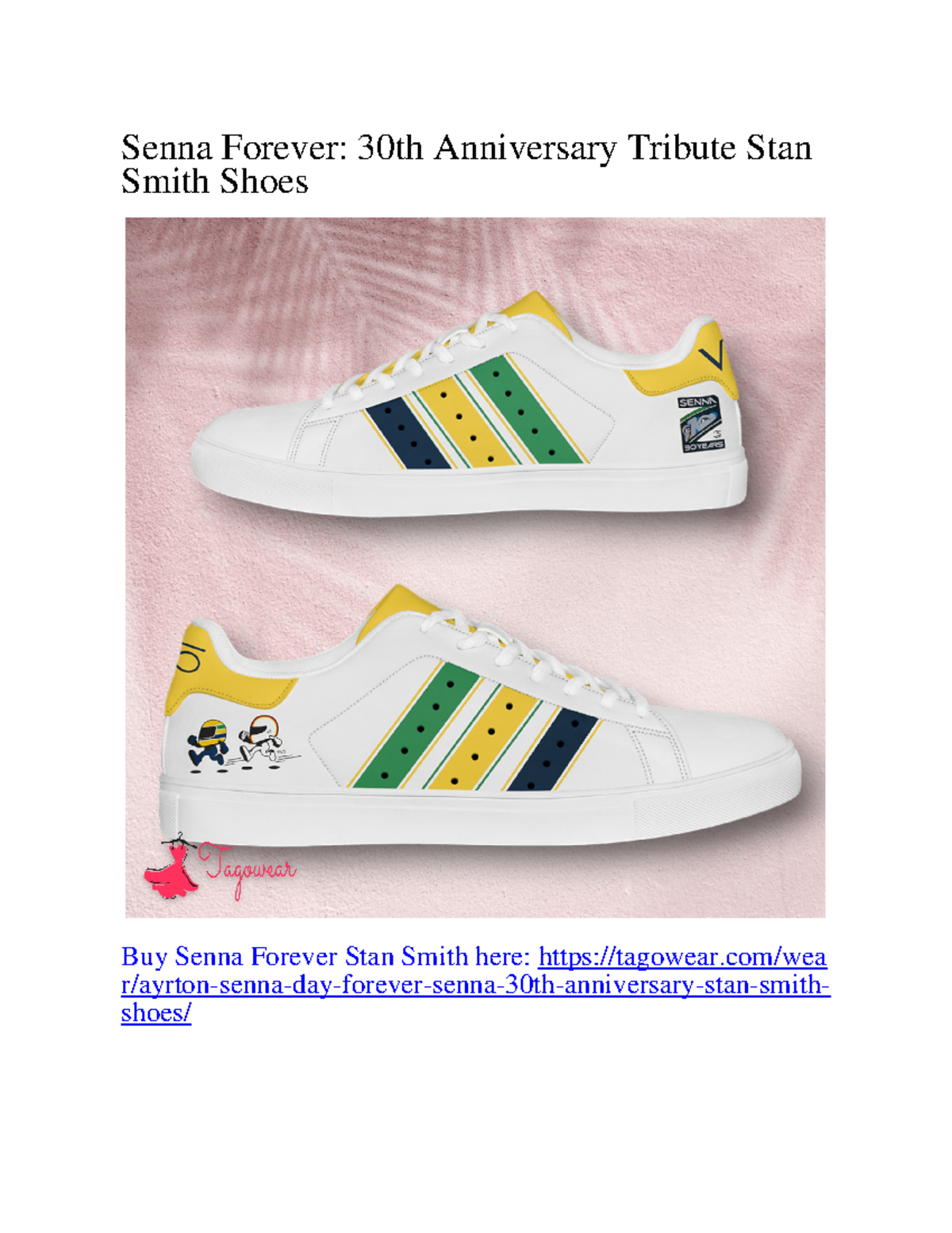 Senna Forever 30th Anniversary Tribute Stan Smith Shoes - BA05101 ...