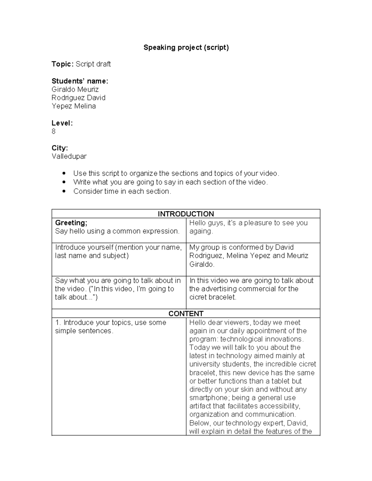 Script (Rodriguez, Yepez, Giraldo) - Speaking project (script) Topic ...