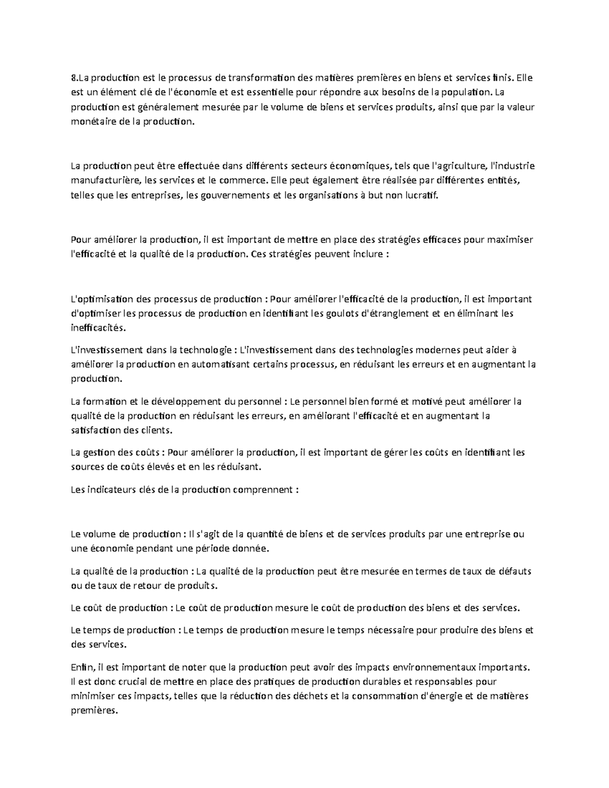 Résumé sur la production - 8 production est le processus de ...