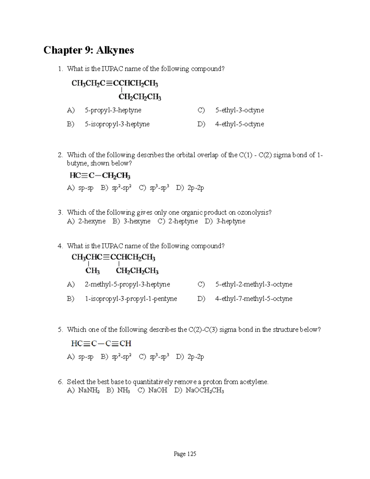Chapter 9 Alkynes - practice problems with answers - Chapter 9: Alkynes What is the IUPAC name ...
