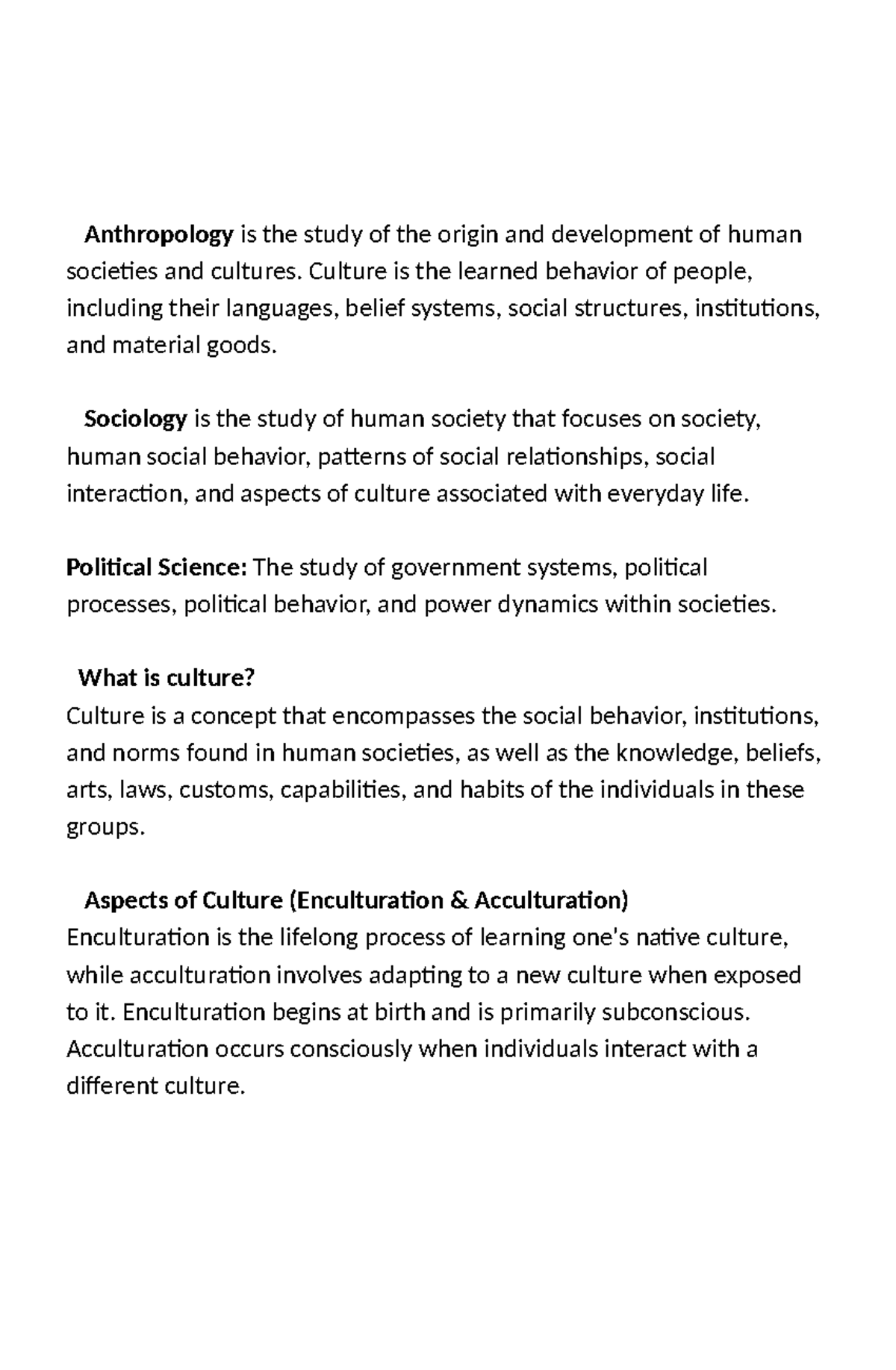 Anthropology is the study of the origin and development of human ...