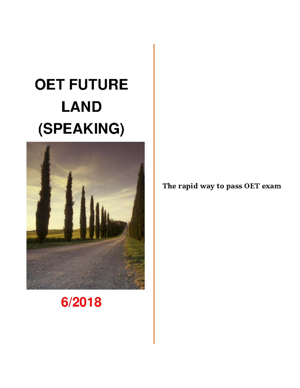 Toaz - nice - OET FUTURE LAND (SPEAKING) 6/ The rapid way to pass OET ...