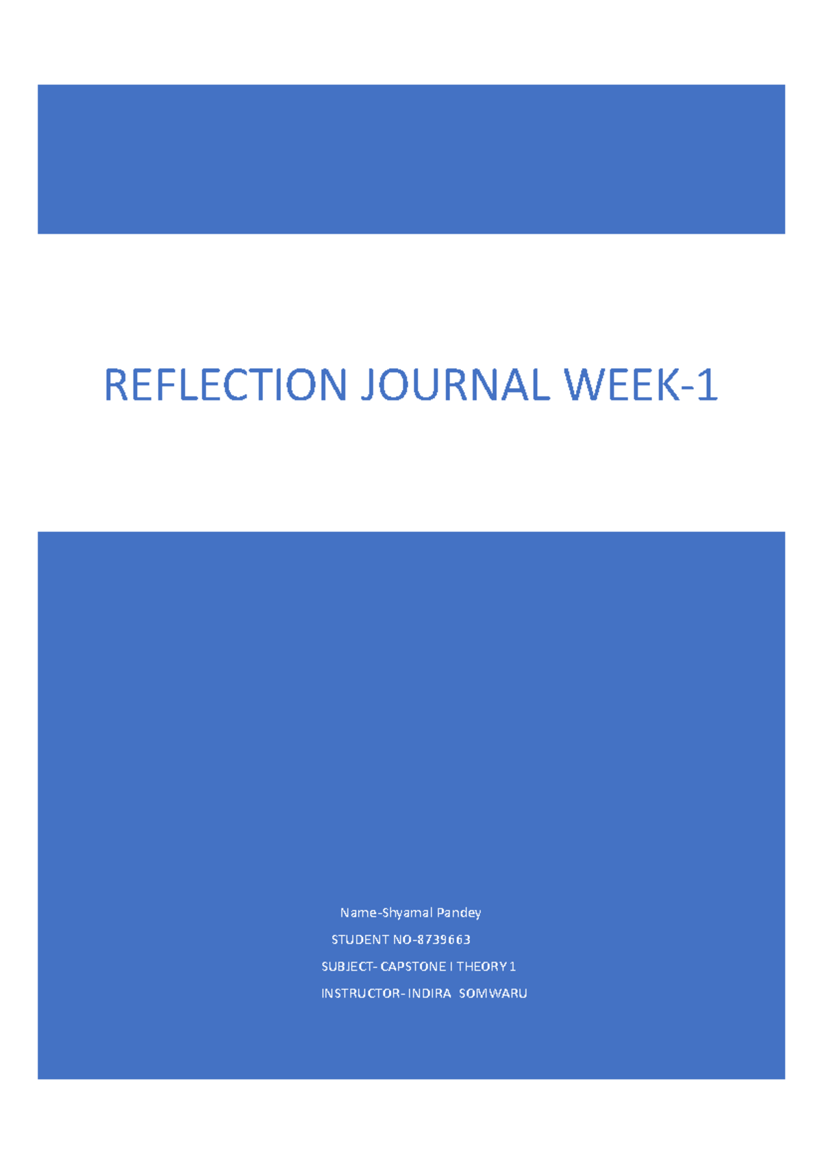 Reflection Journal Week 1 - Name-Shyamal Pandey STUDENT NO- SUBJECT ...
