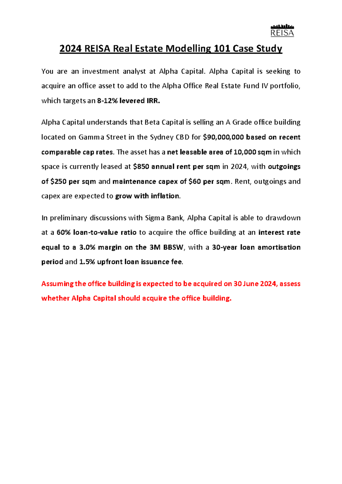 2024 Reisa Real Estate Modelling 101 Case Study - 2024 REISA Real Estate Modelling 101 Case ...