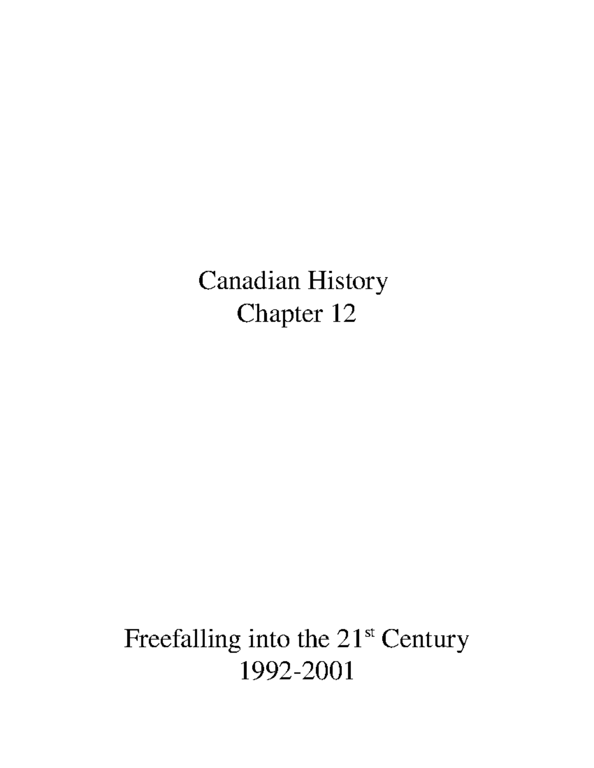 Canadian History Notes Final Chapter 12, Canadian History - Canadi an ...