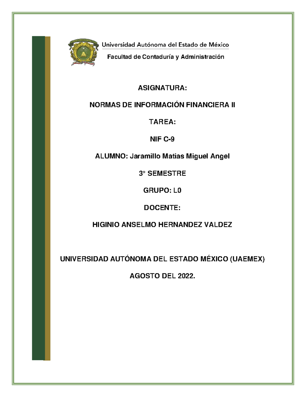 NIF C-9 - ................. - ASIGNATURA: NORMAS DE INFORMACIÓN ...
