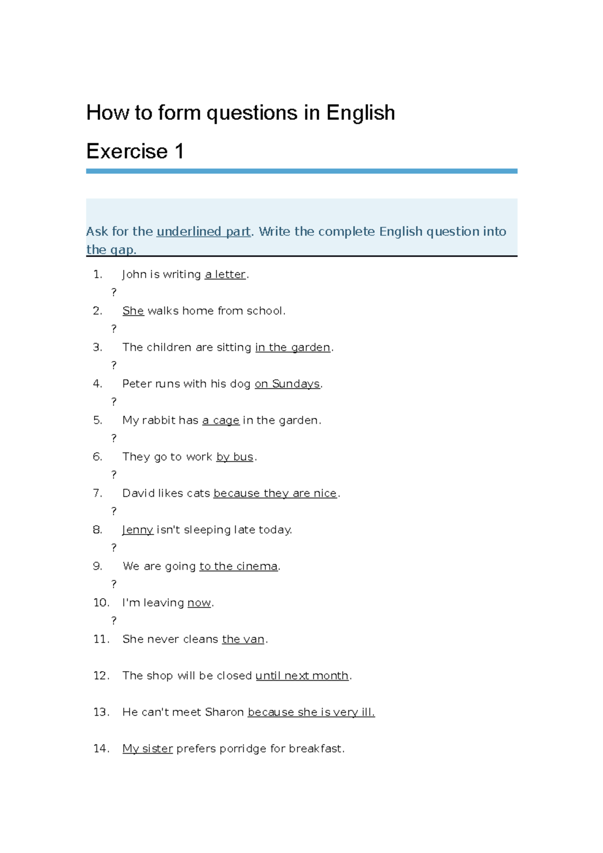 Make Questions (All tenses) - How to form questions in English Exercise ...