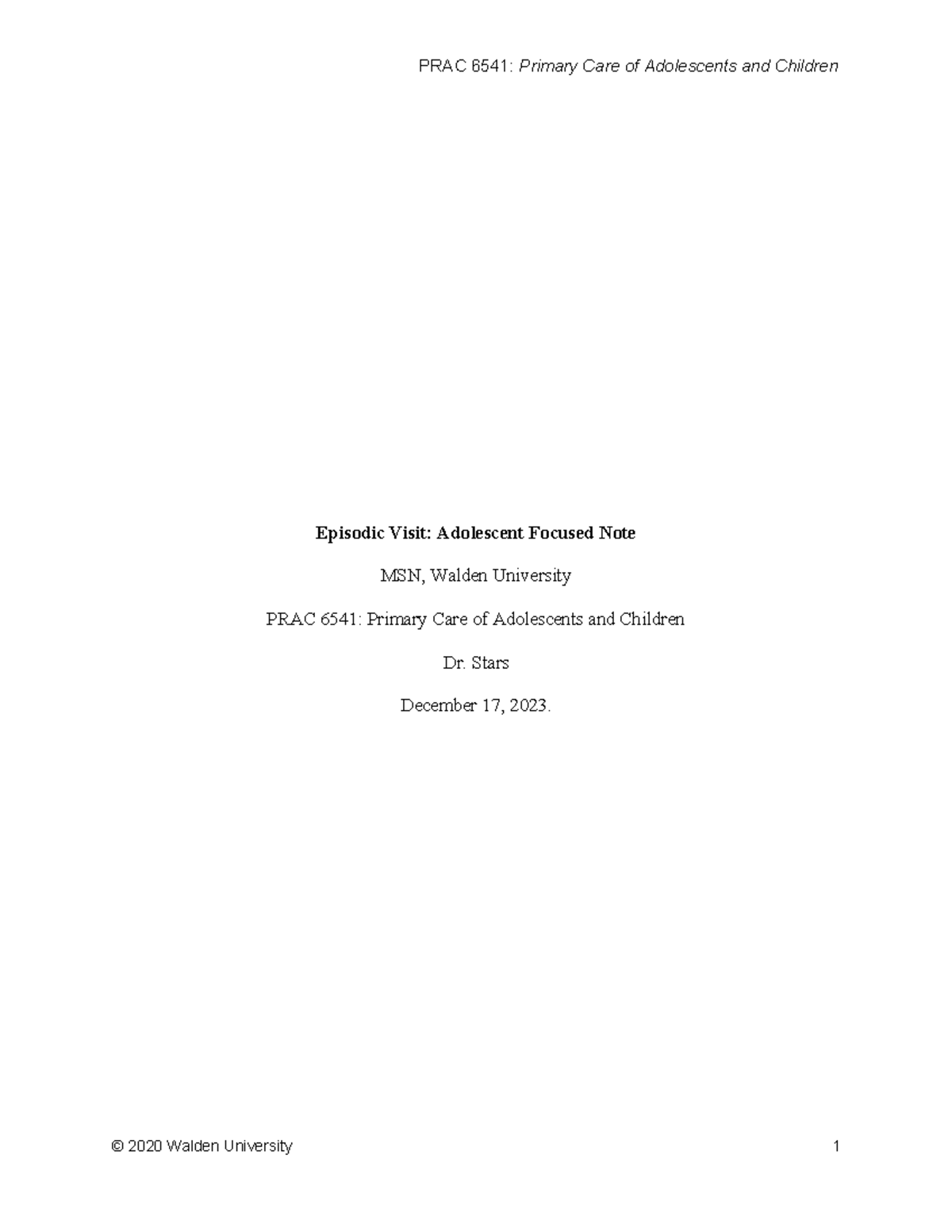WK3 Assgn 2 - Episodic Visit: Adolescent Focused Note - Episodic Visit ...