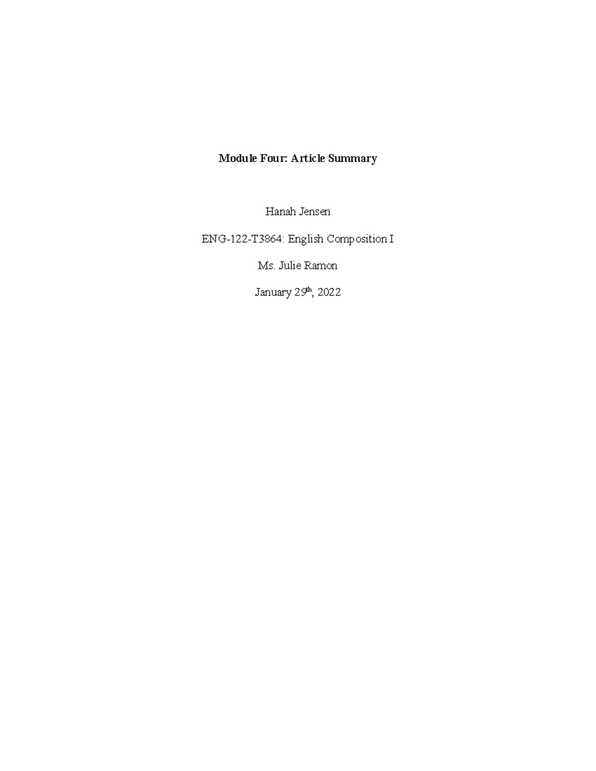 ENG122 M4 Summary - Module Four: Article Summary Hanah Jensen ENG-122 ...