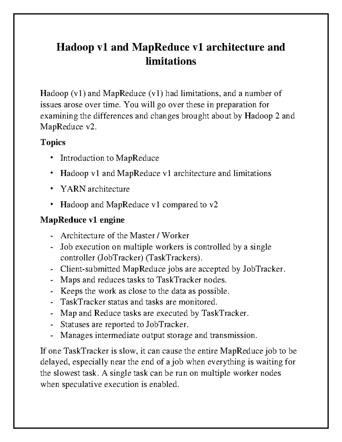 Hadoop v1 and Map Reduce v1 architecture and limitations - Hadoop v1 ...