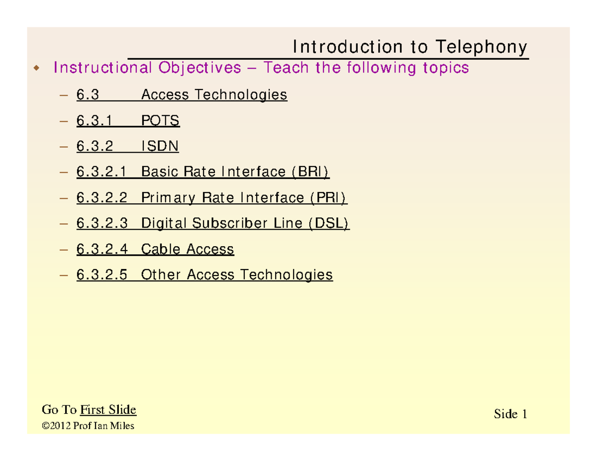 CNET225 12F Theory Wk 07 - Introduction to Telephony Go To First Slide ...