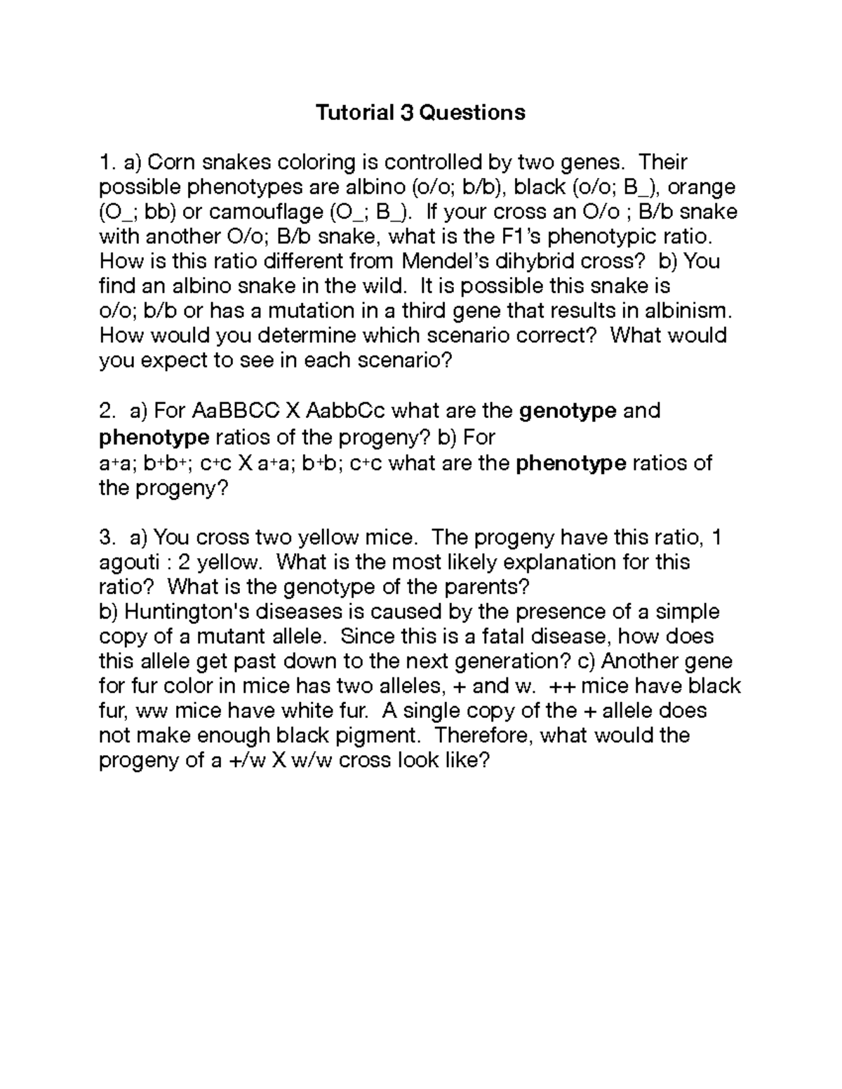 Tutorial 3 Questions - Tutorial 3 Questions a) Corn snakes coloring is ...