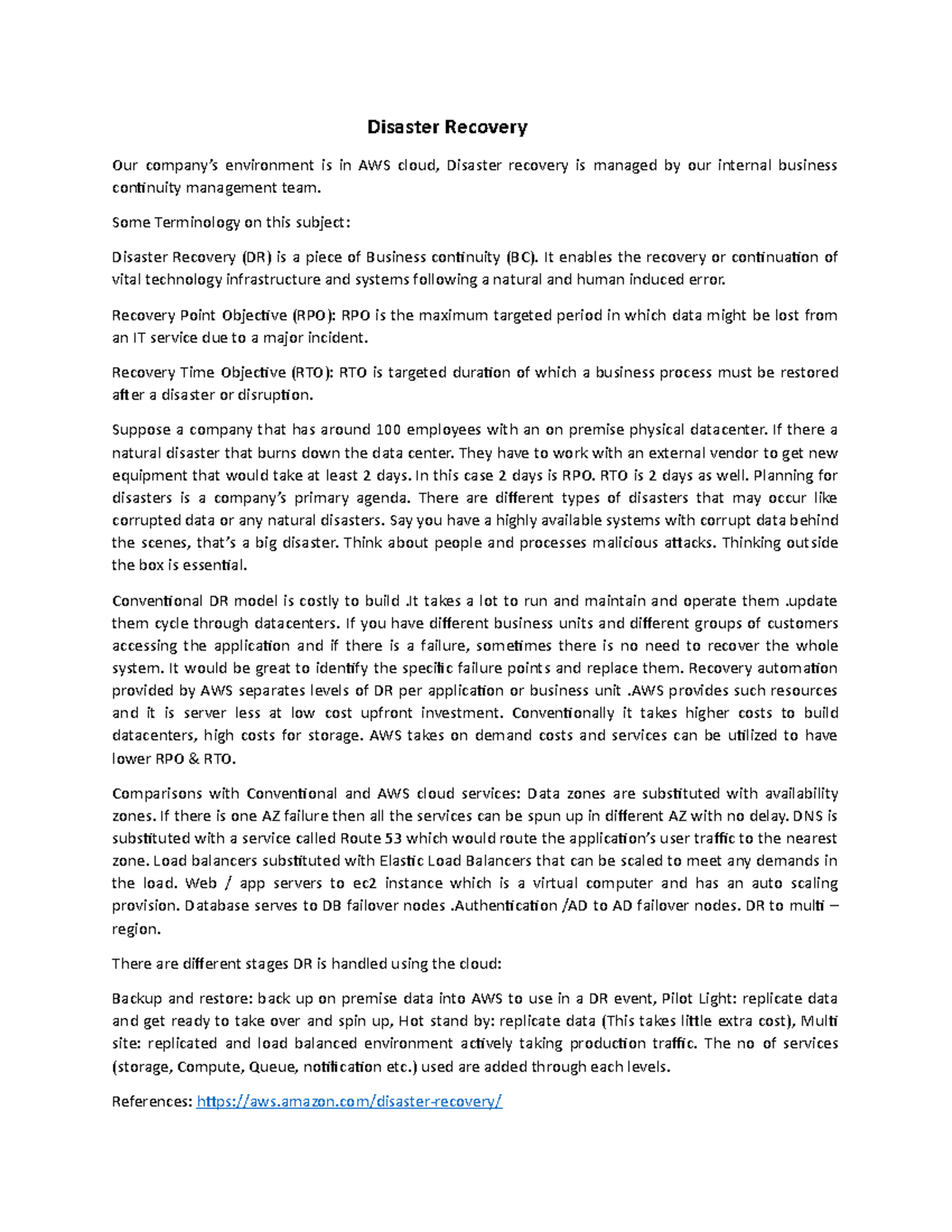 Disaster Recovery - essay - Disaster Recovery Our company’s environment ...