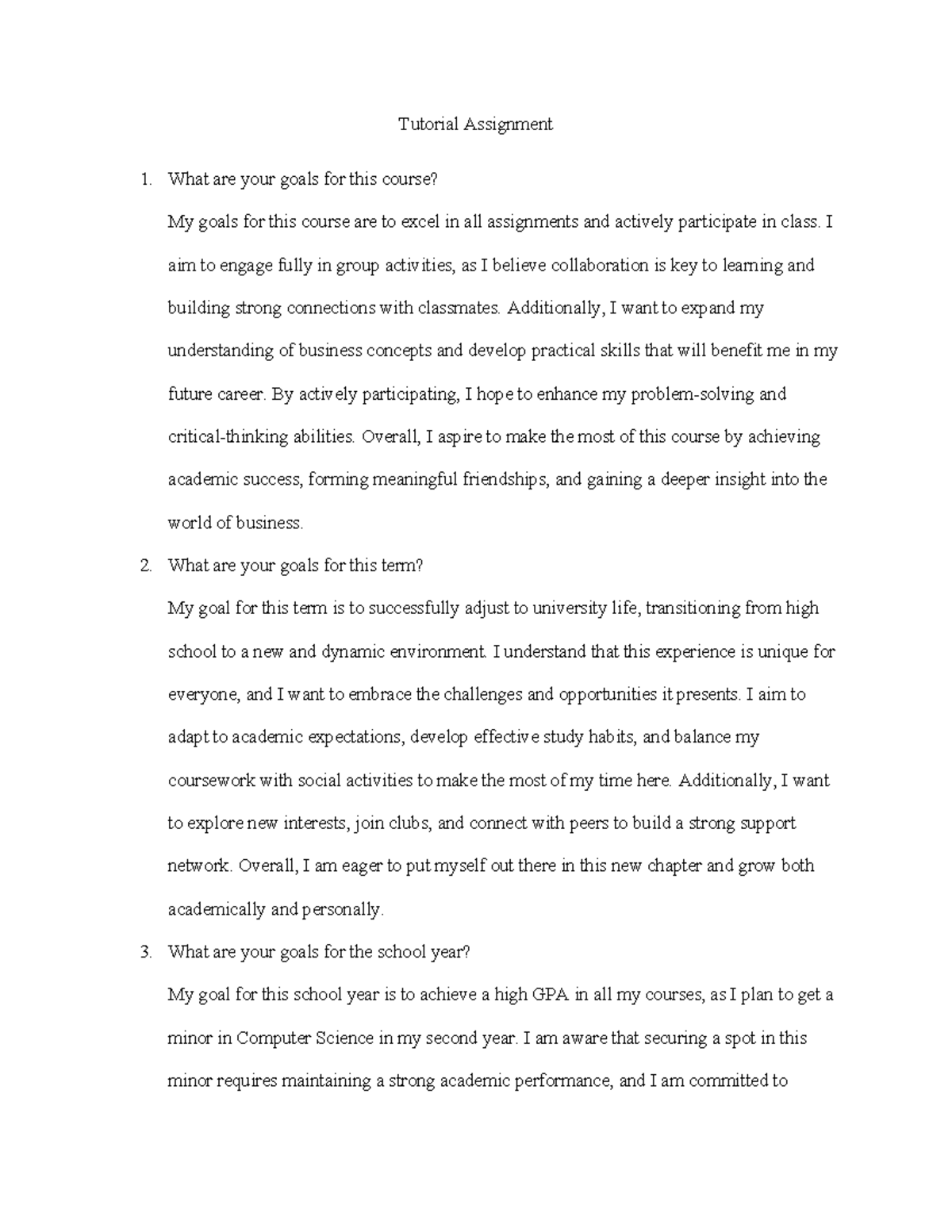 Tutorial Assignment 1GR0A-C06 - Tutorial Assignment What are your goals ...