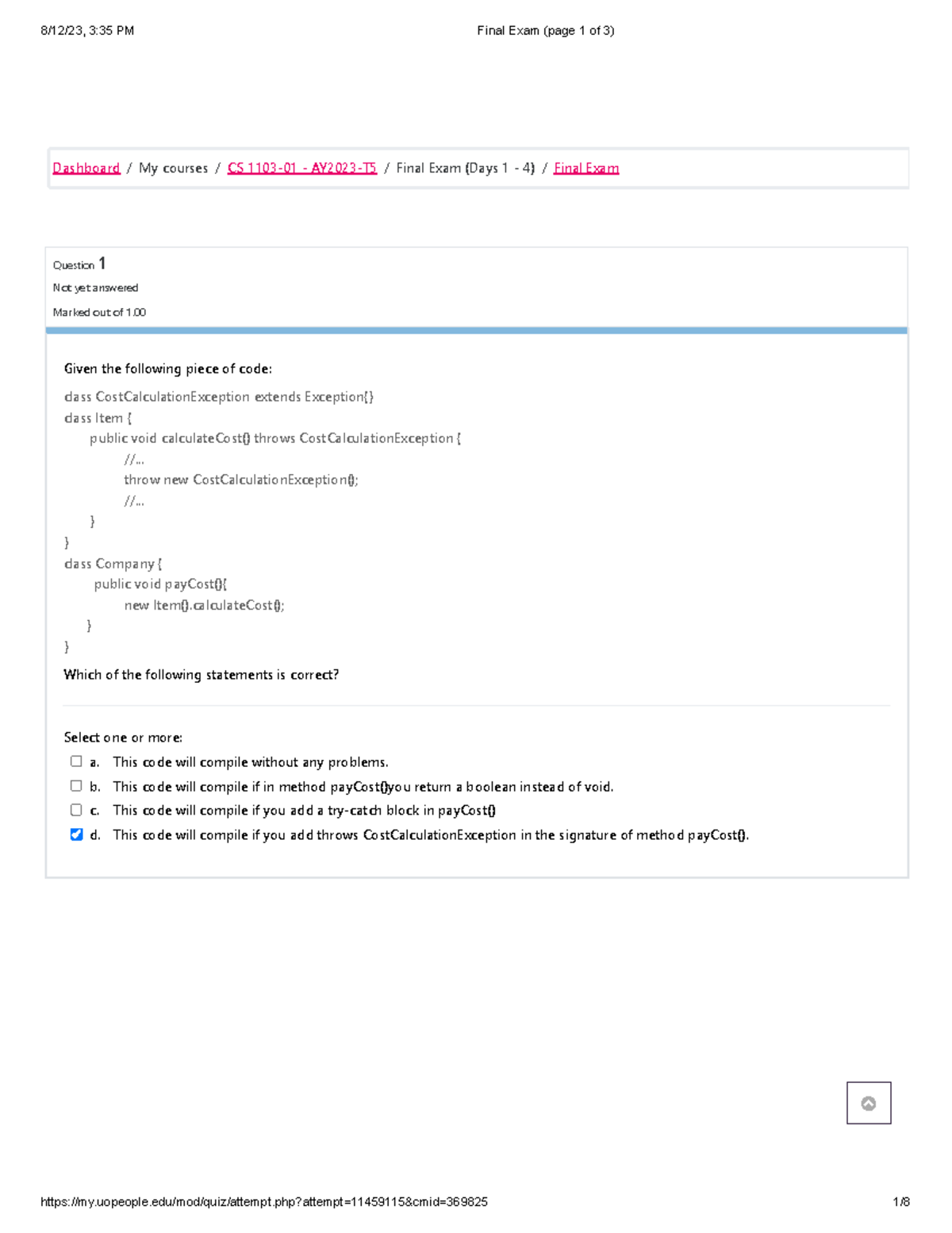 Final Exam (page 1 of 3) me - Question 1 Not yet answered Marked out of ...