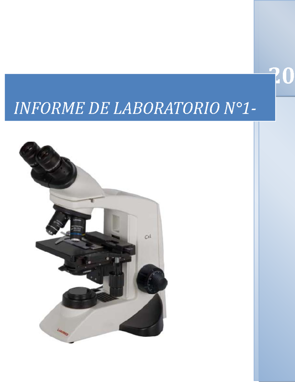 Informe N°1 El Microscopio 2020 Informe De Laboratorio N°1 El