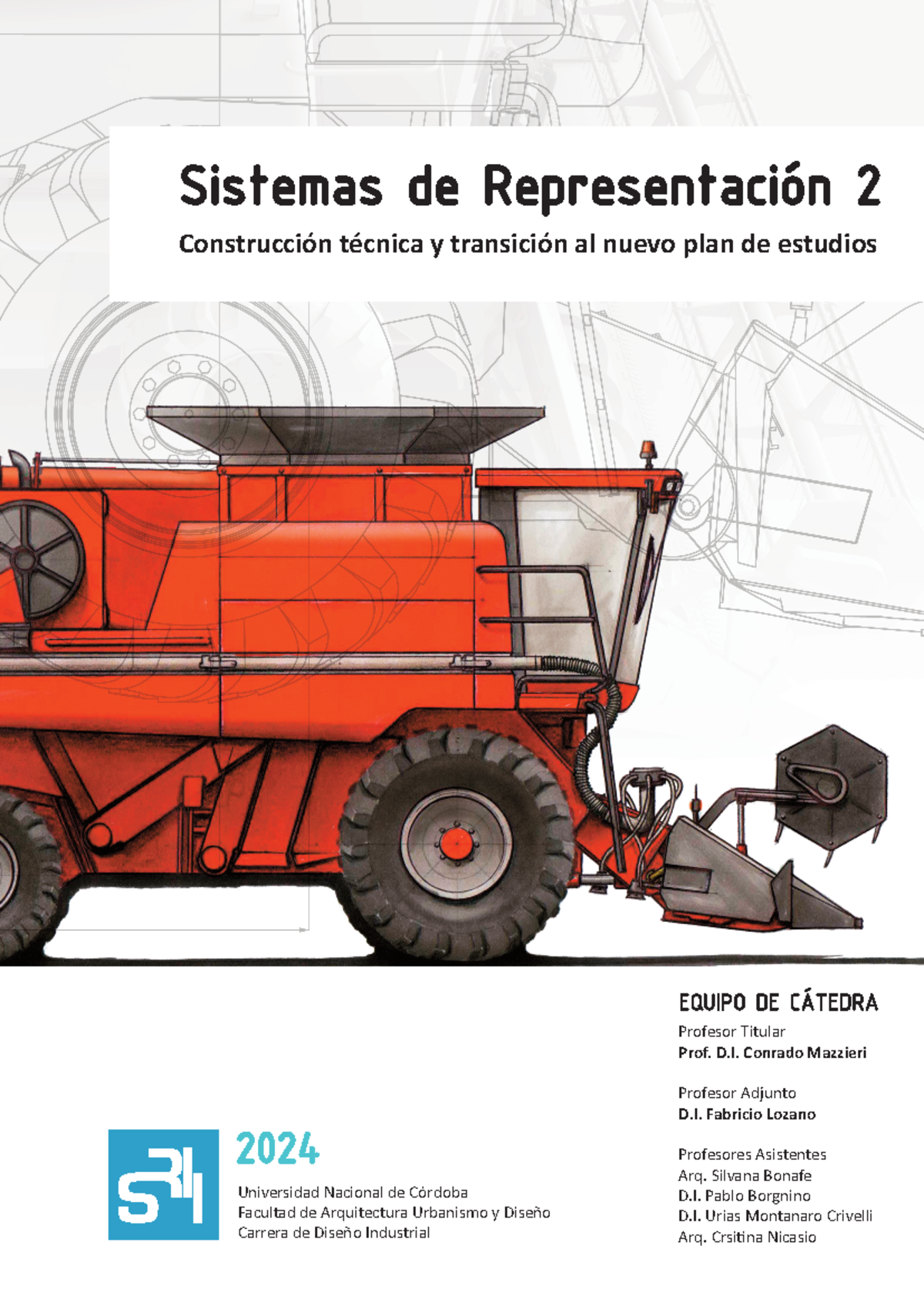 Sistemas DE Representacion 2 Aprestamiento DE Catedra 2024 - EQUIPO DE ...