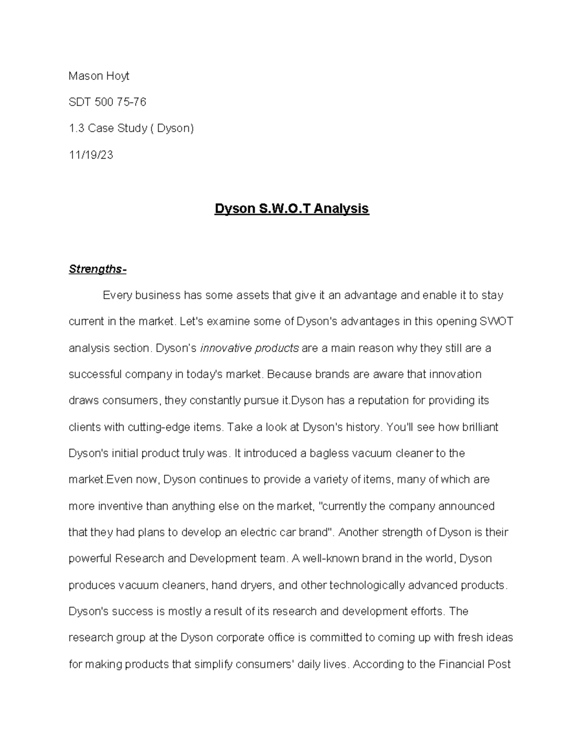 SDT 500 75-76 1.3 Case Study ( Dyson SWOT) - Mason Hoyt SDT 500 75- 1 ...