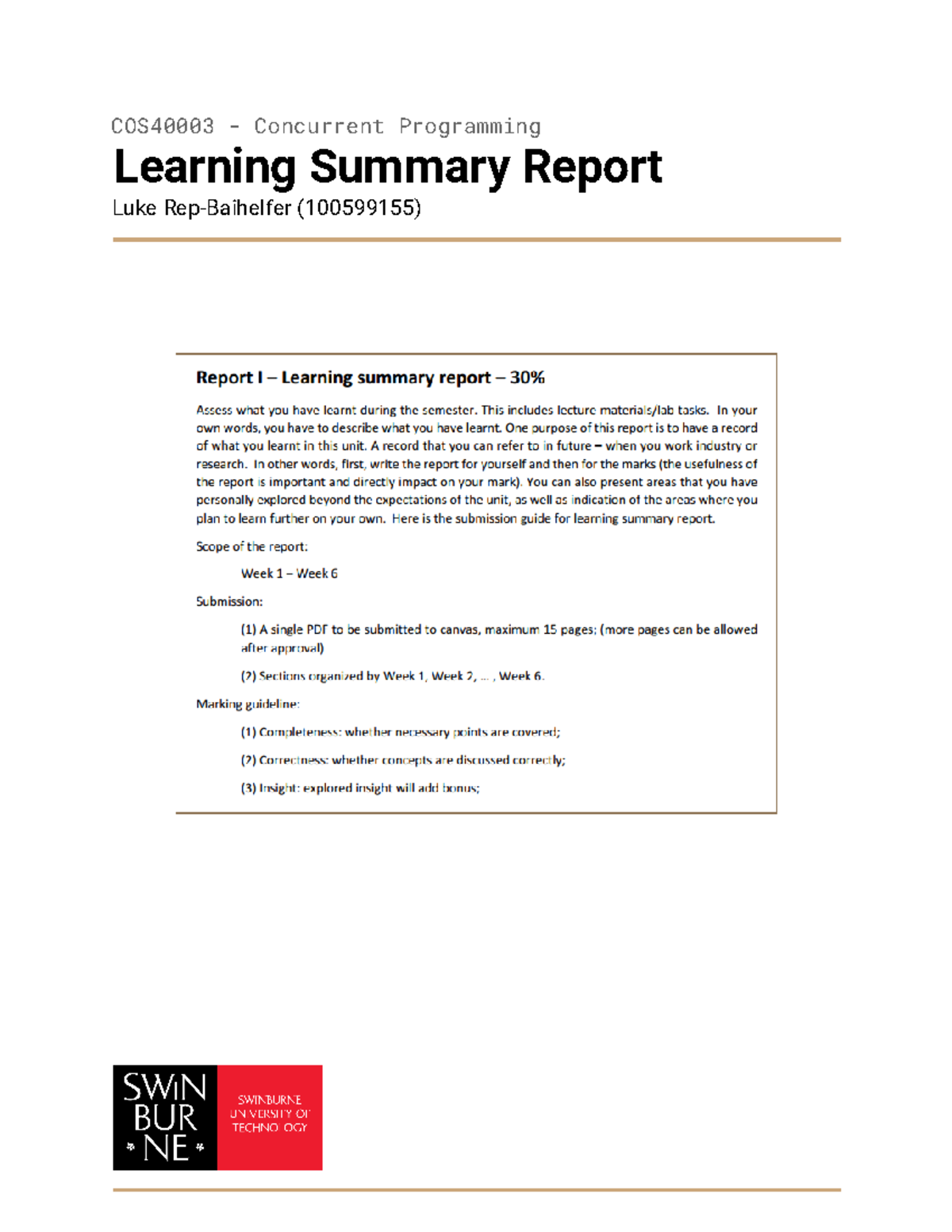 COS40003 - Report 1 (Luke Rep-Baihelfer 100599155) - COS40003 - Concurrent Programming Learning ...