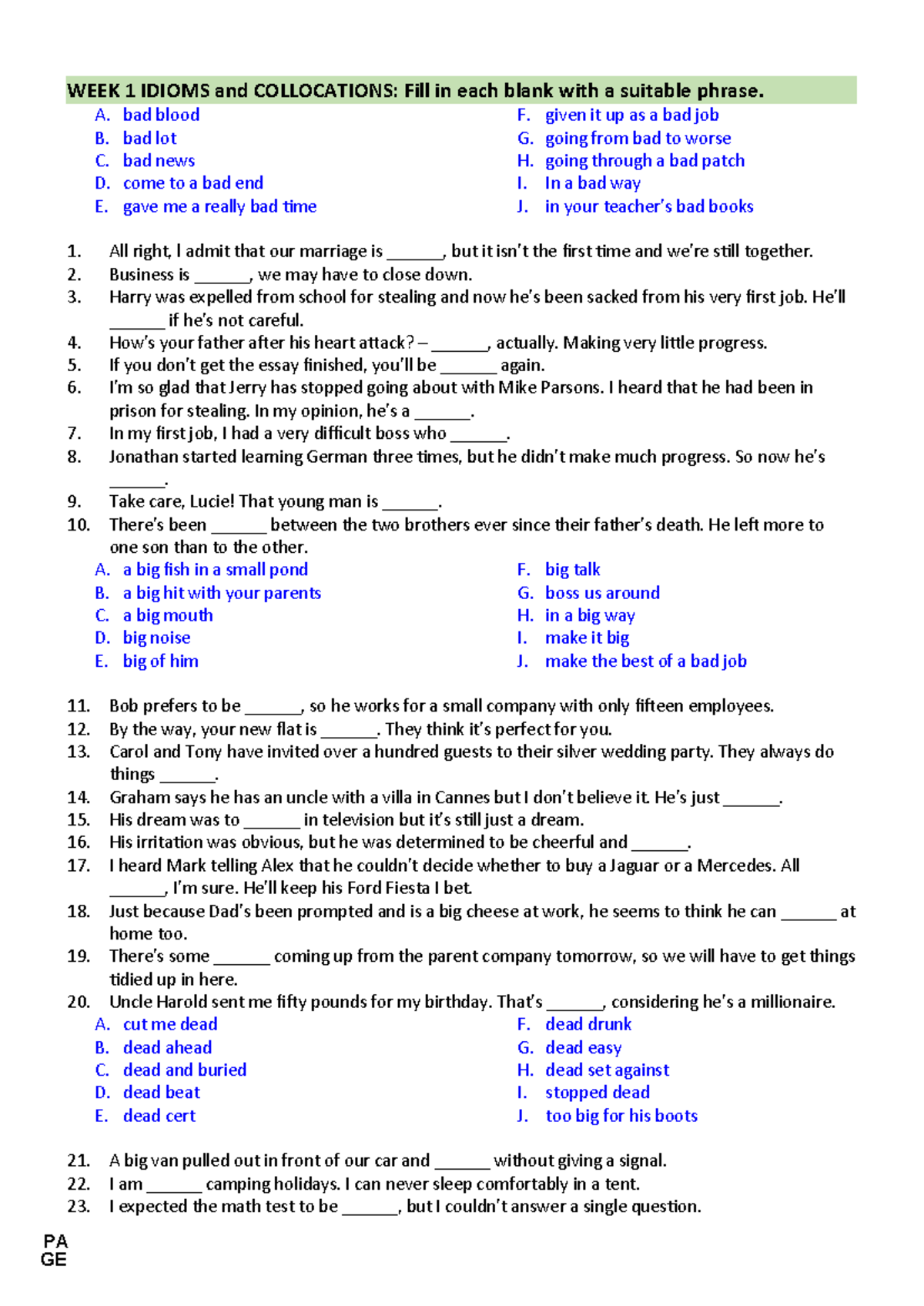 WEEK 1 Idioms and Collocations Fill in each blank with a suitable phrase. (+exercises) - PA GE ...