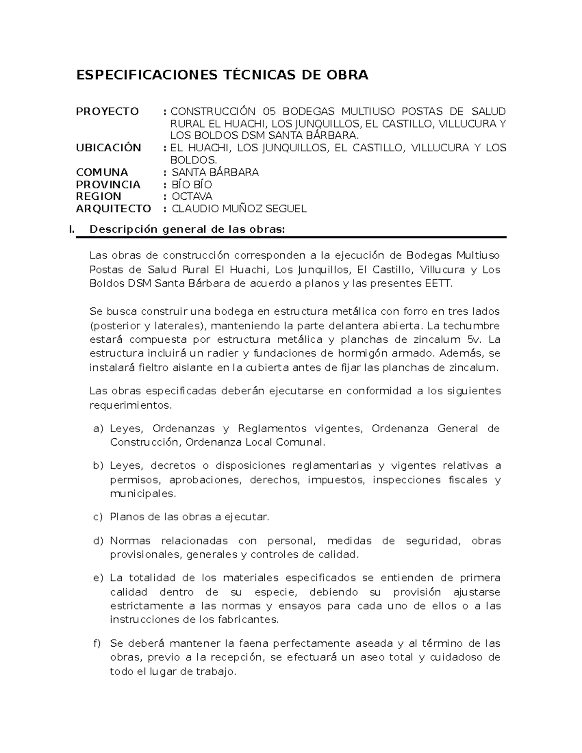 Especificaciones técnicas Licit - ESPECIFICACIONES TÉCNICAS DE OBRA PROYECTO : CONSTRUCCIÓN 05 ...