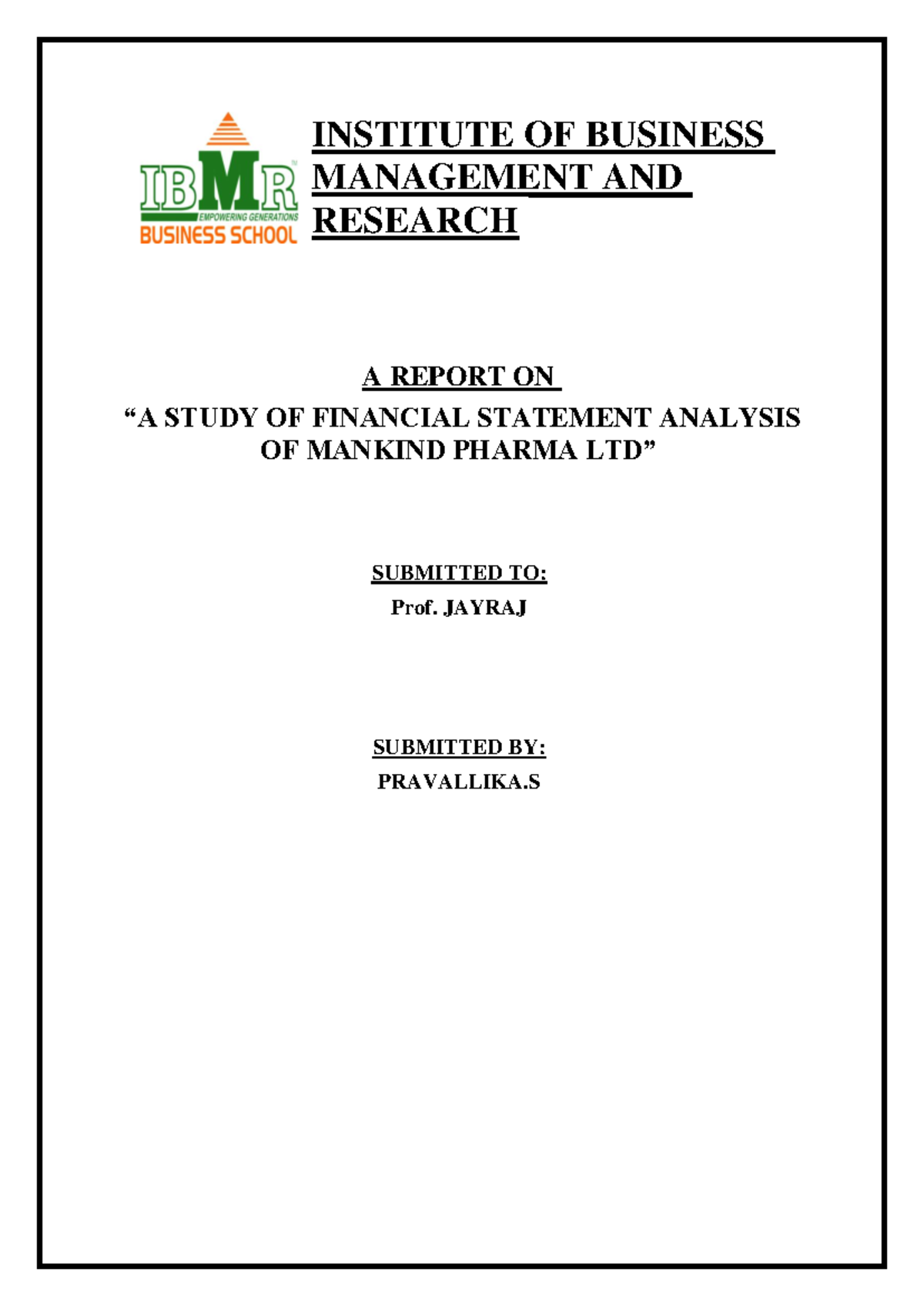 Mankind - INSTITUTE OF BUSINESS MANAGEMENT AND RESEARCH A REPORT ON “A ...