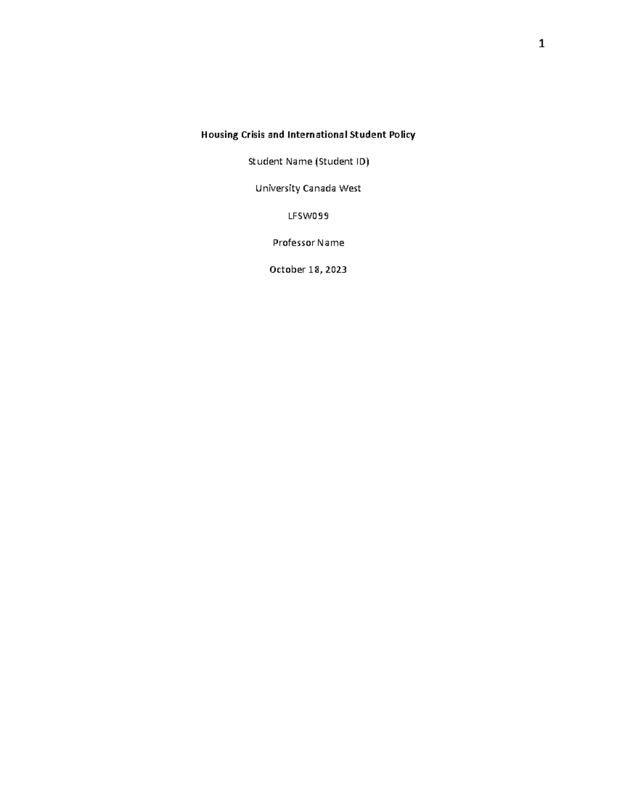 Paragraph Assignment LFSW 099 - 1 Housing Crisis and International ...