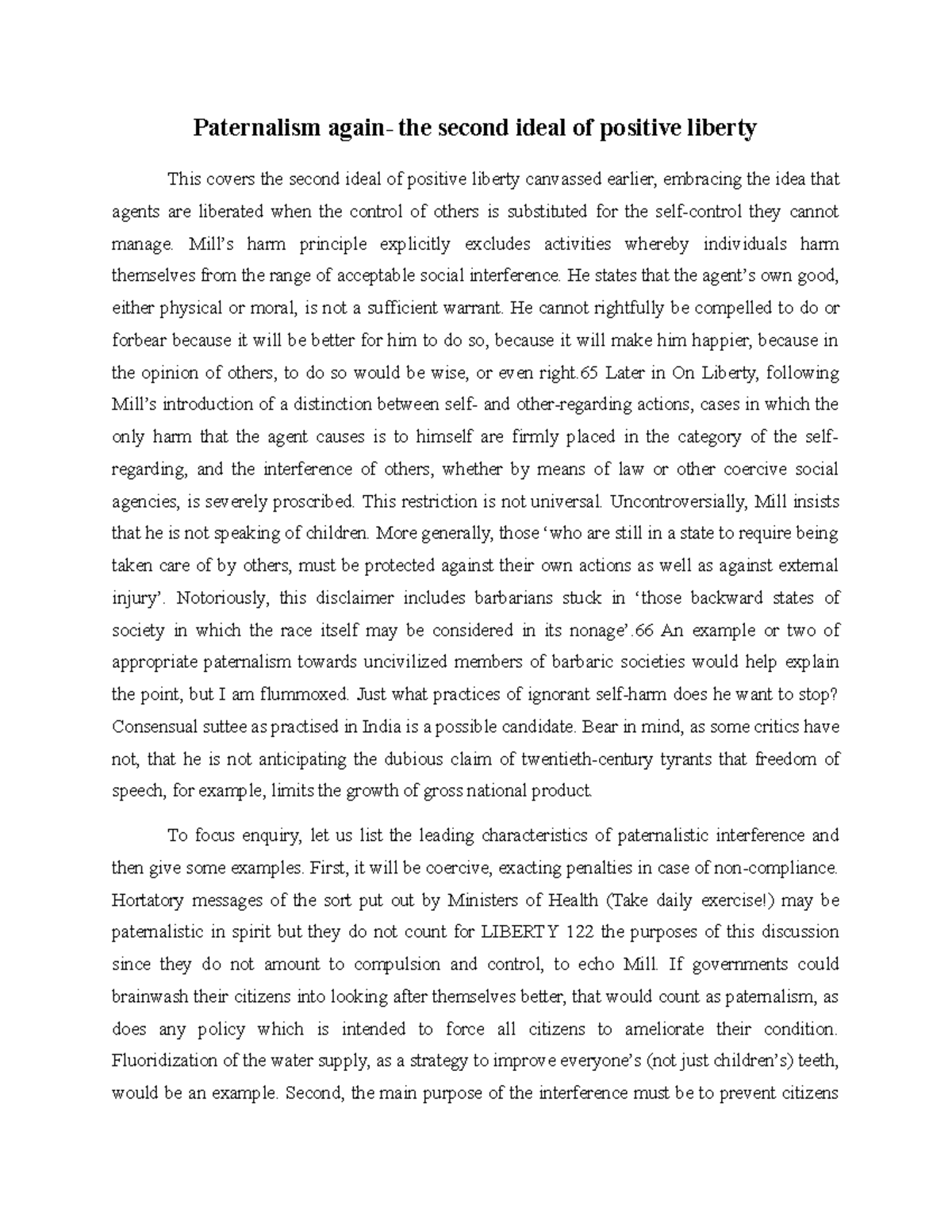 Paternalism again- the second ideal of positive liberty - Mill’s harm ...