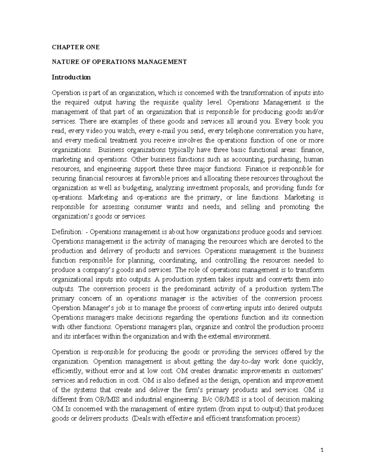 Ch1 OM - note - CHAPTER ONE NATURE OF OPERATIONS MANAGEMENT Introduction Operation is part of an ...