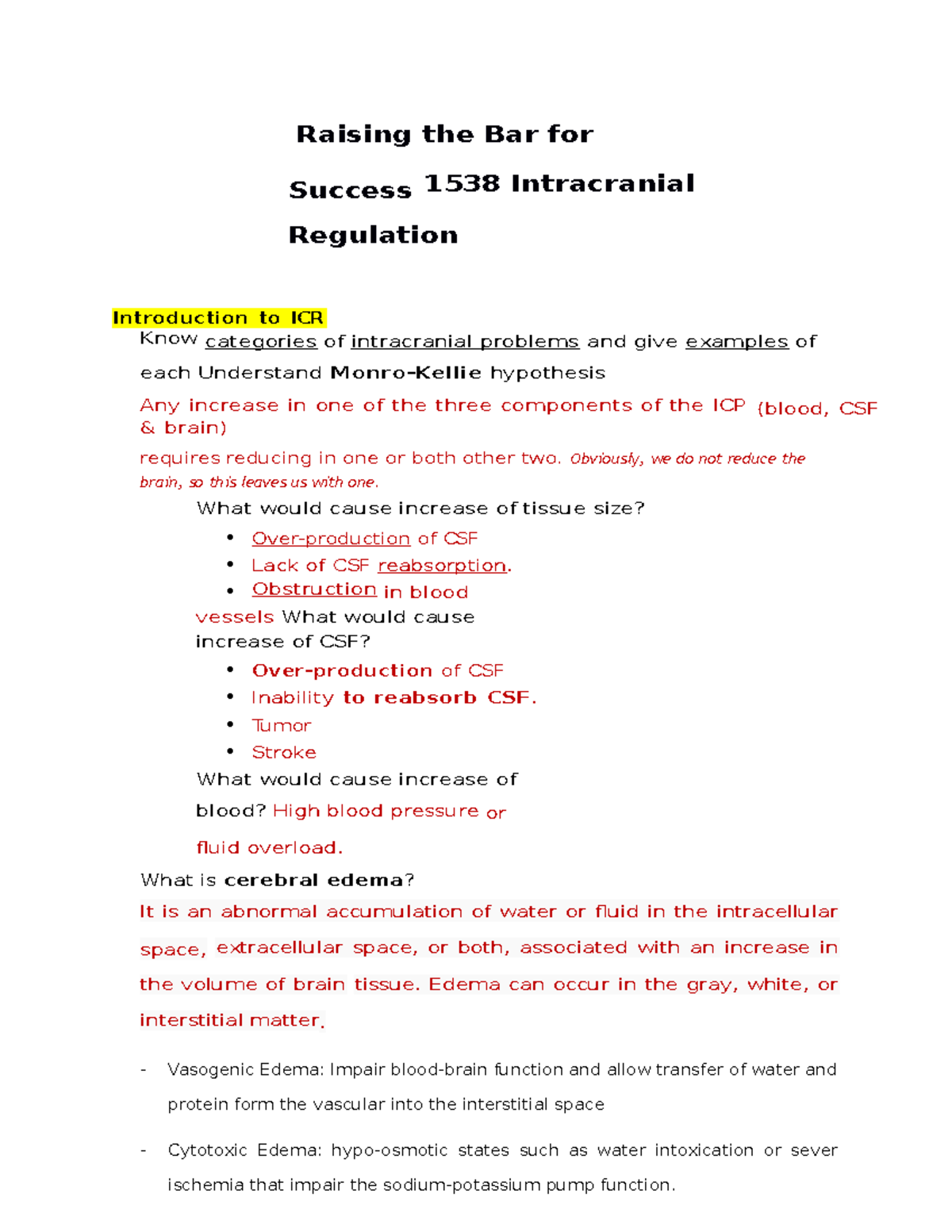 1538 Intracranial Regulation RTB 2 - Raising the Bar for Success 1538 ...