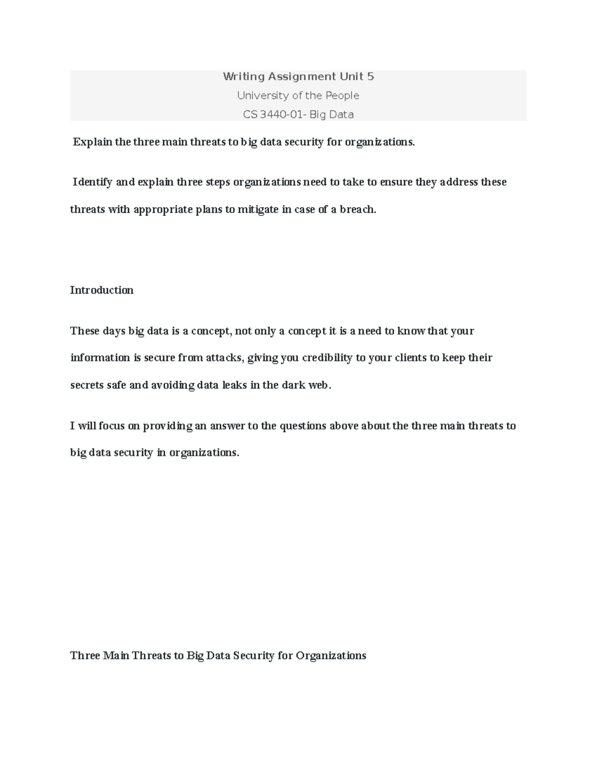 Writing Assignment Unit 5 - Identify and explain three steps ...