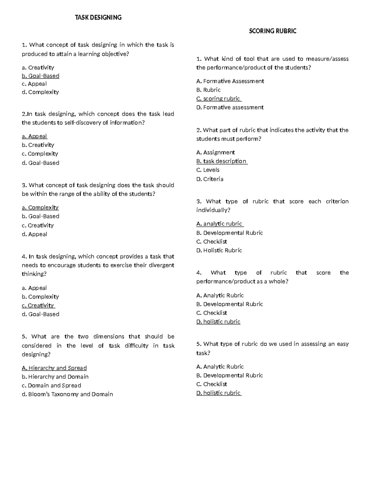 PROF ED 311B Questions Compilation - TASK DESIGNING 1. What concept of ...