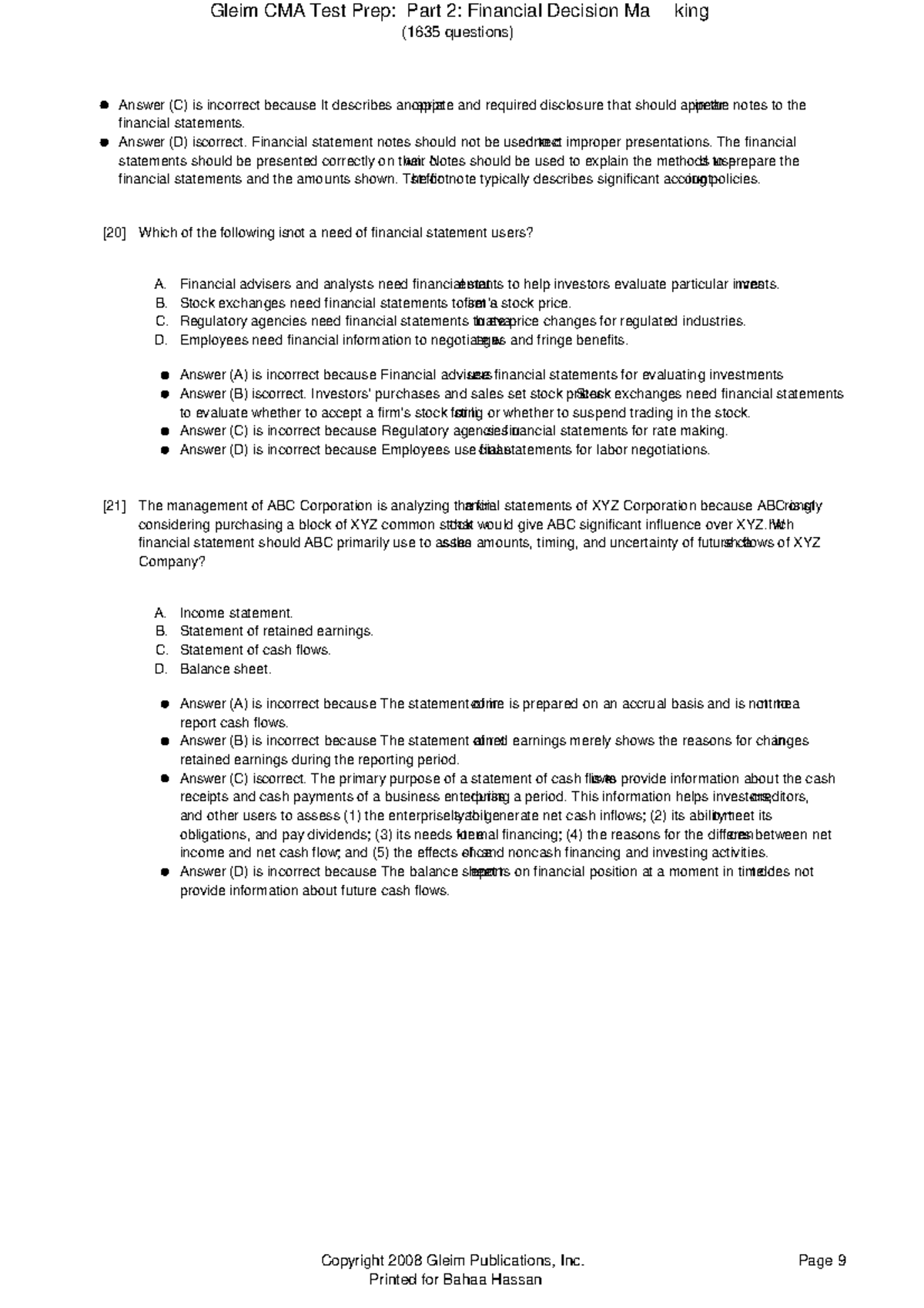 CMA USA Part 2 MCQ 1635 Gleim -8 - Answer (C) is incorrect because It ...