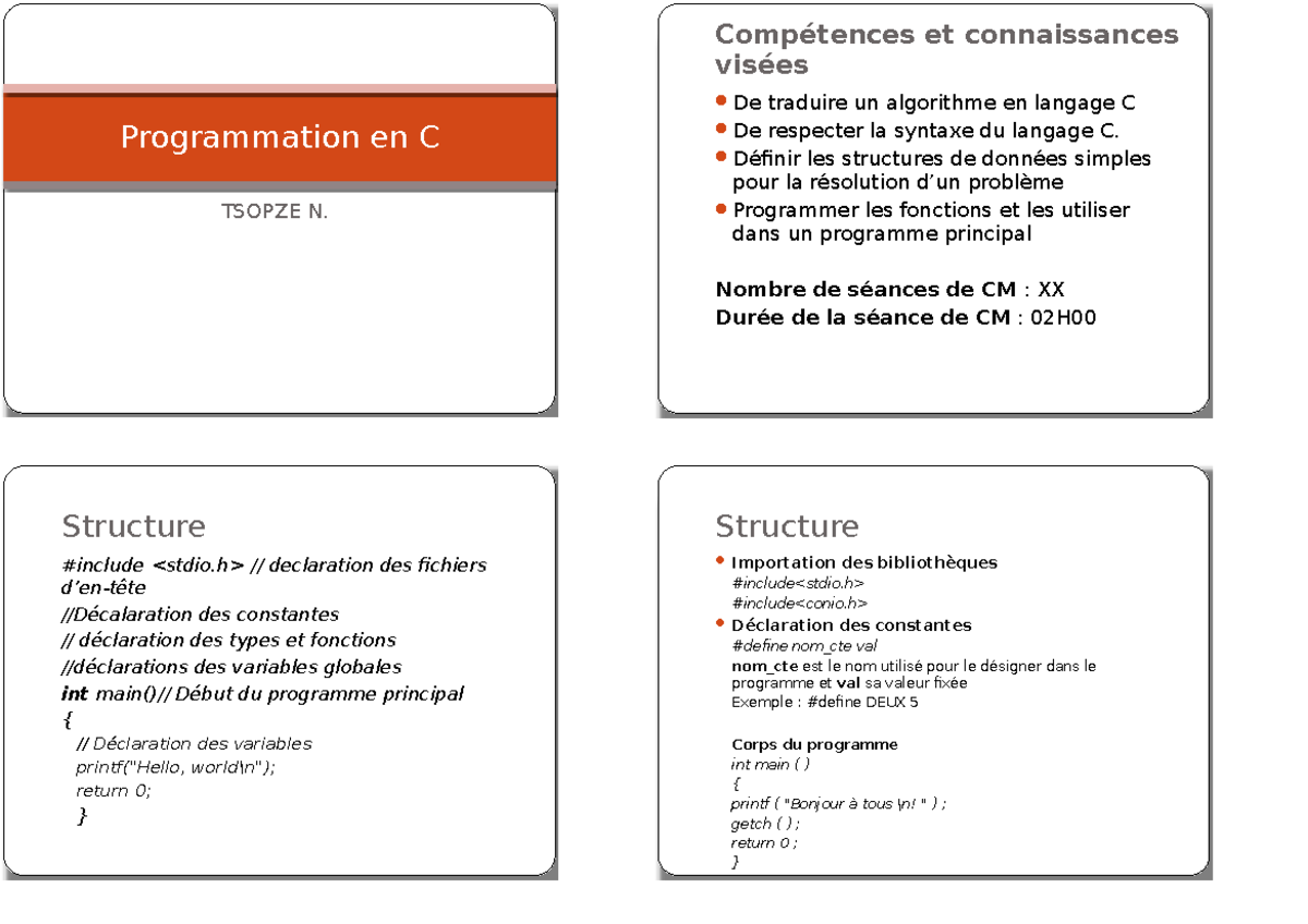 INF111 Programmation en C - TSOPZE N. Programmation en C Compétences et connaissances visées De ...
